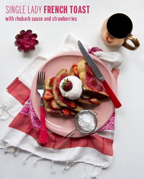 Single Lady French Toast – Take a Megabite